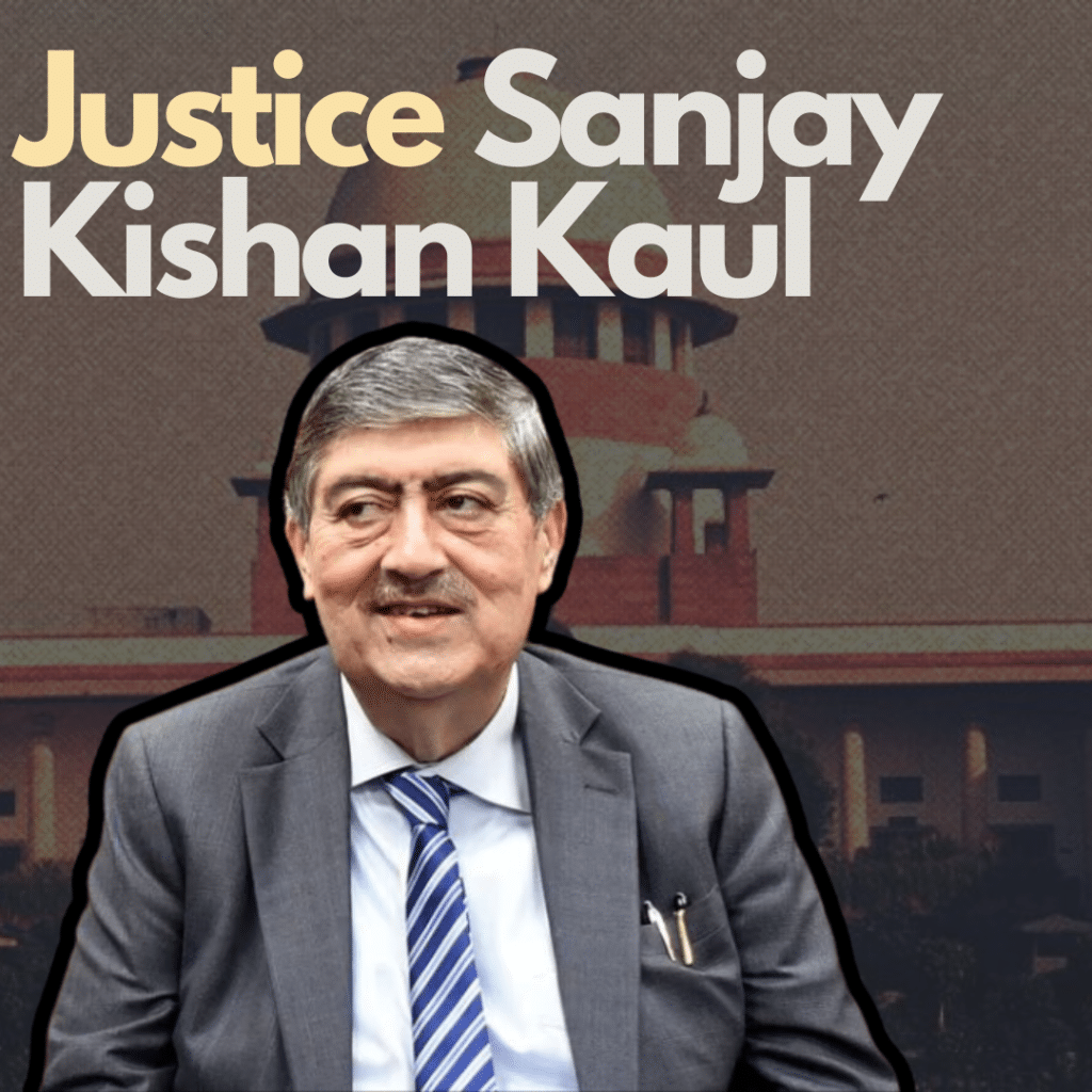 Justice Sanjay Kishan Kaul A Legacy of Judicial Excellence and ...