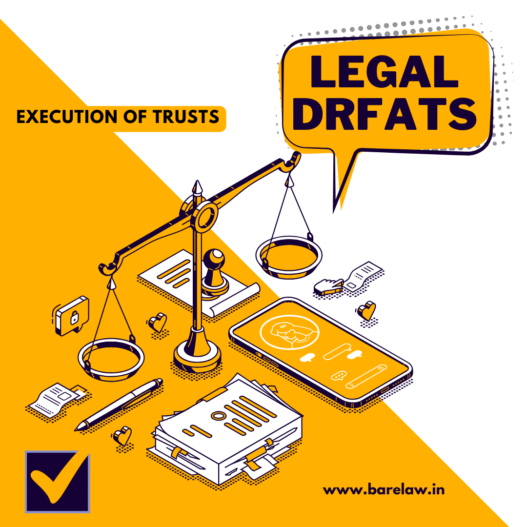 EXECUTION OF TRUSTS - BareLaw