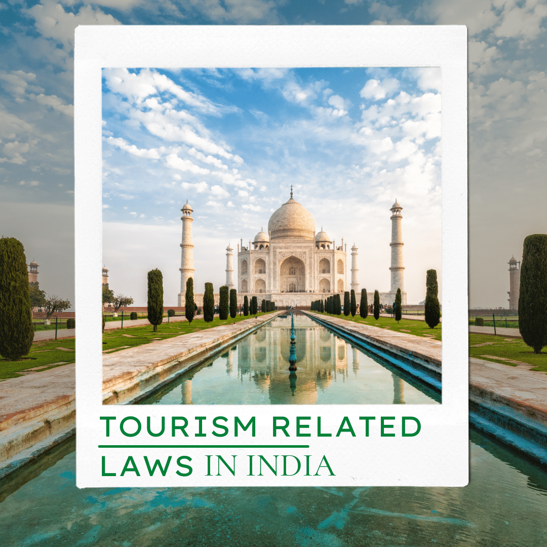 TOURISM RELATED LAWS IN INDIA - BareLaw